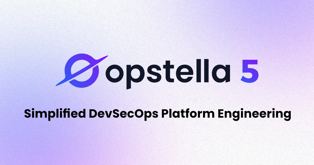 Opstella - Simplified DevSecOps Platform Engineering